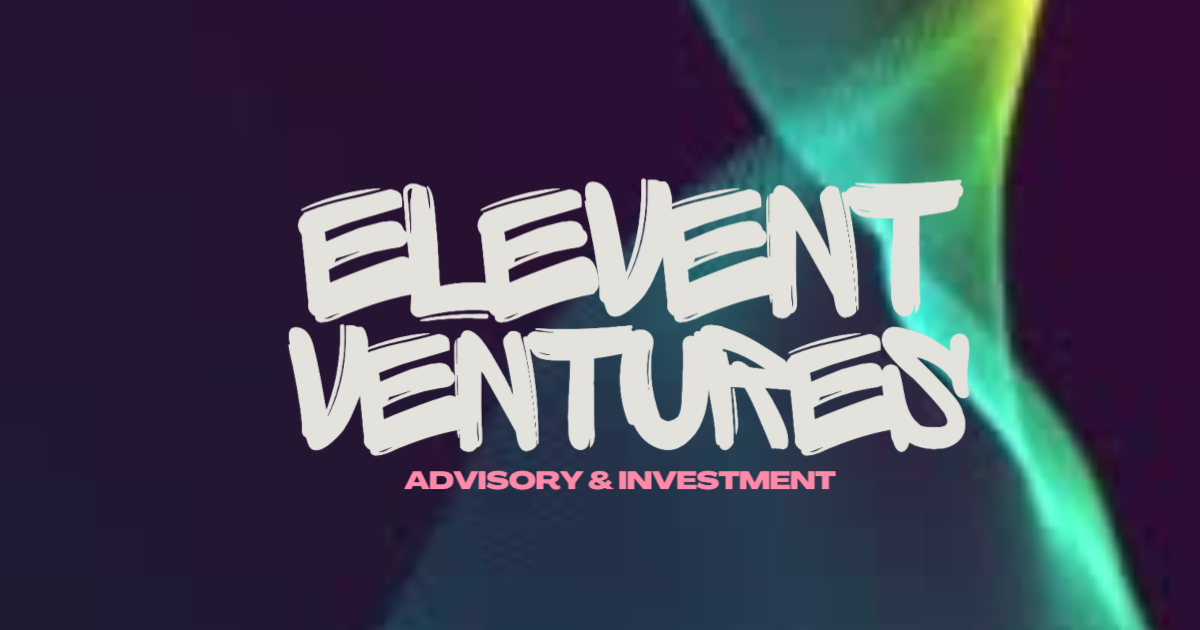 Elevent Ventures - Advisory & Investment
